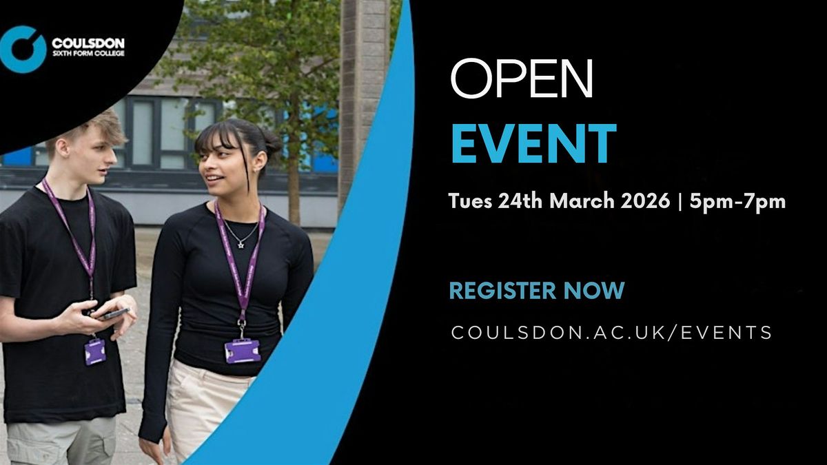 Coulsdon Sixth Form Open Event, Coulsdon Sixth Form College, 24 March 2026