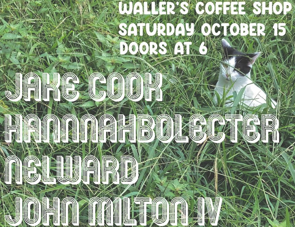 Jake Cook, Hannahbolecter, Nelward, John Milton IV, Waller's Coffee ...