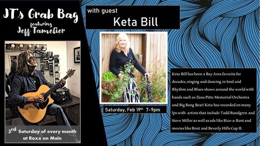Jeff Tameliers Grab Bag with Keta Bill, Roxx on Main, Martinez, 19 ...