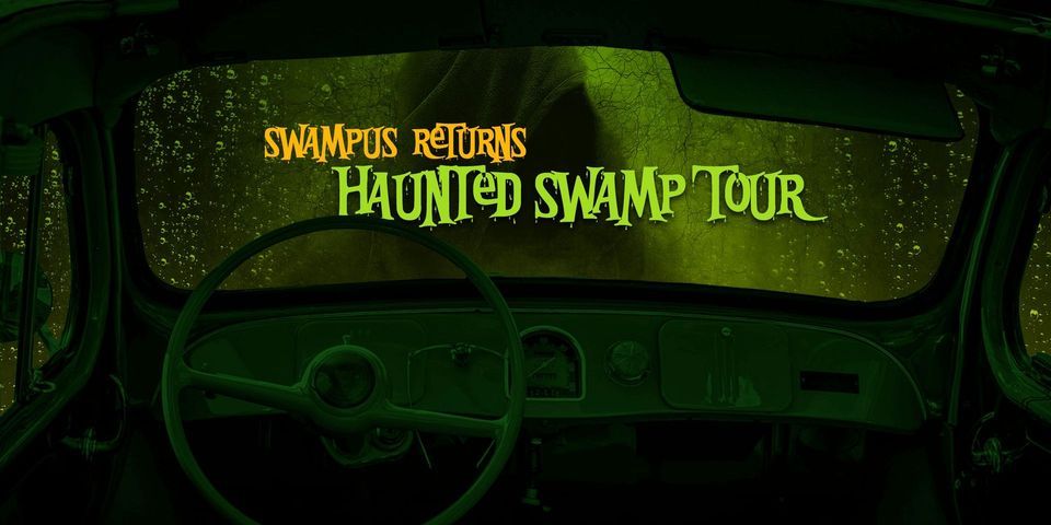 Swampus Returns Haunted Swamp Tour 2022, Milne Rec Center, Gretna, 15 ...