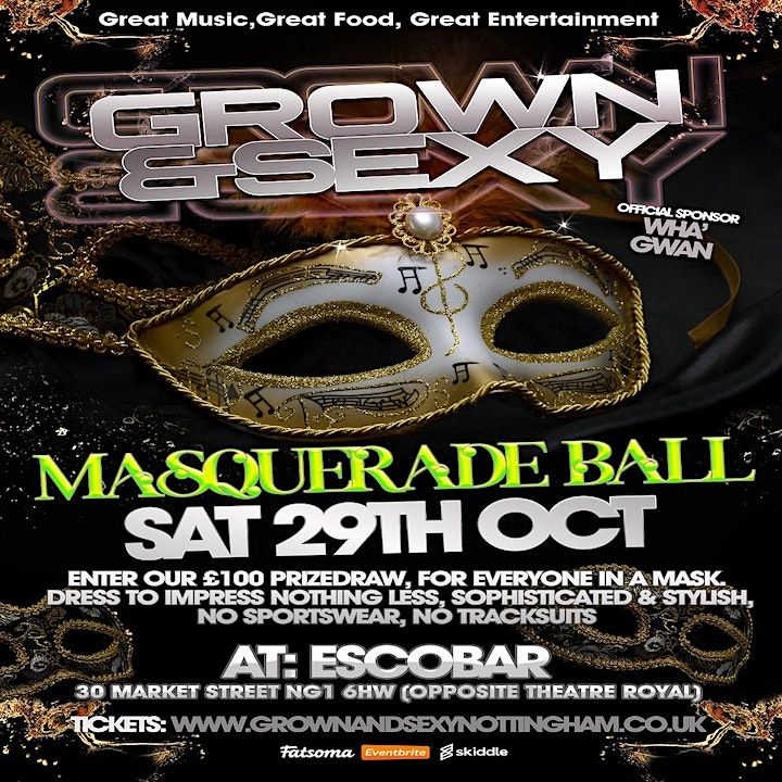 Grown & Sexy (Early Bird), ESCOBAR, Nottingham, 29 October to 30 October