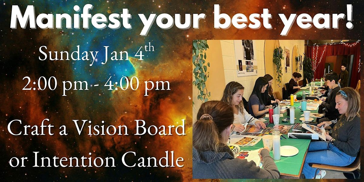 2026 Vision Board and Intention Candle Craft + Tea Bar, Groundfloor ...