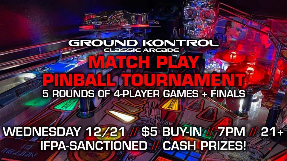 Flipper Kontrol Pinball Tournament, Ground Kontrol Classic Arcade ...