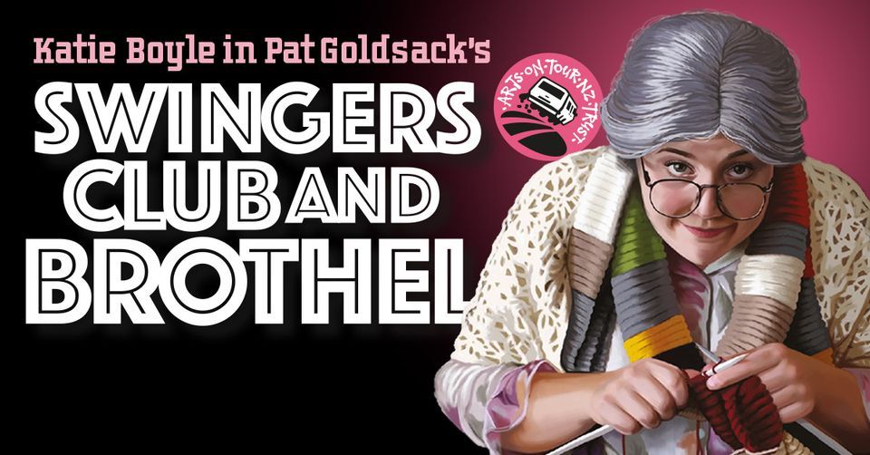 Katie Boyle in Pat Goldsacks Swingers Club and Brothel, Arrowtown Athenaeum Hall, Queenstown, 23 ...