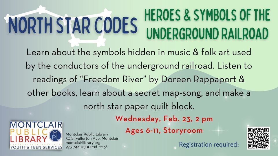 North Star Codes: Heroes and Symbols of the Underground Railroad (Ages ...