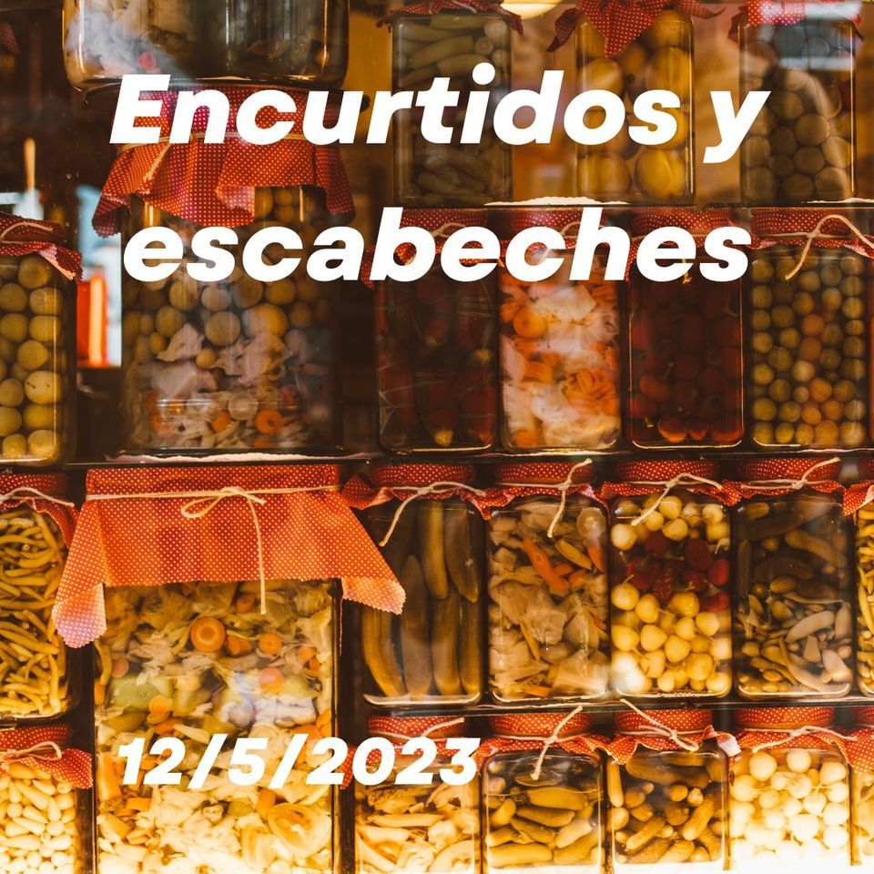 Encurtidos y escabeches, Escuela de Repostería y Cocina Viena ...