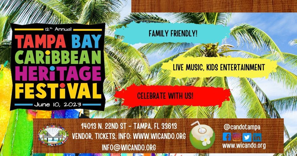 12th Annual Tampa Bay Caribbean Heritage Festival, University Area CDC, Thonotosassa, 10 June 2023