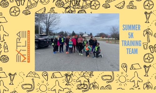 EXMI Summer 5k Training Team 2023, Extra Mile Fitness Company ...