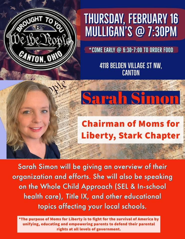 We the People Canton: Sarah Simon - Moms for Liberty, Stark, Mulligan's ...