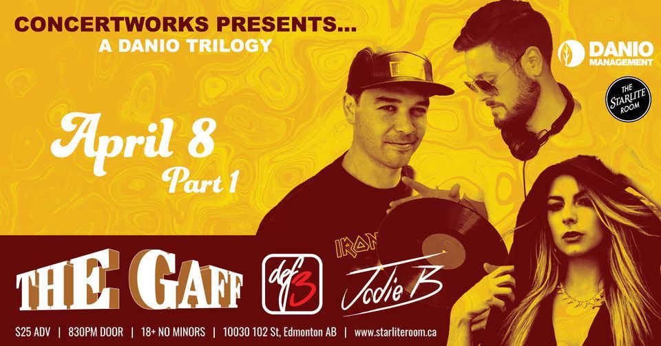 A Danio Triology Part 1 - The Gaff, Def 3 & Jodie B, The Starlite Room ...