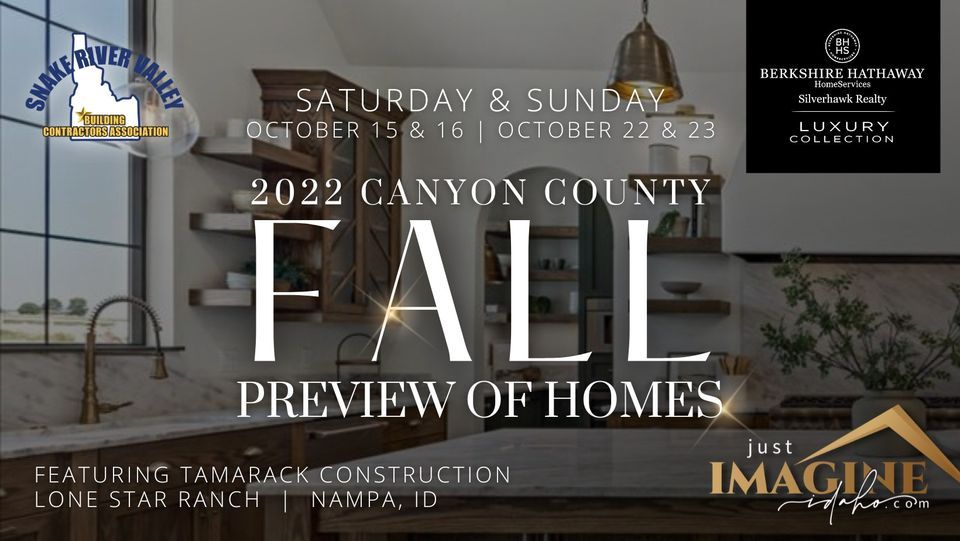 2022 Canyon County Fall Preview of Homes - SRVBCA, Lone Star Ranch ...