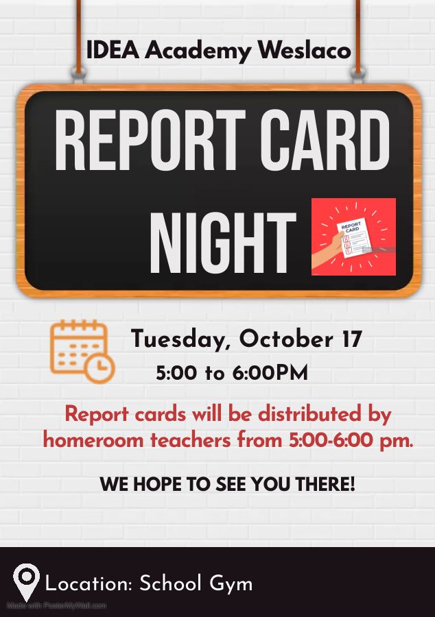 Report Card Night(K-5th Grade Only), IDEA Weslaco, 17 October 2023