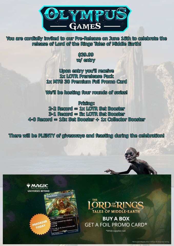 Lord of the Rings: Tales of Middle Earth Prerelease 6/16/2023, Olympus ...