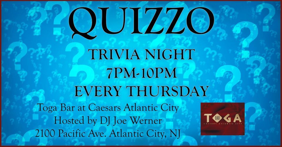 QUIZZO THURSDAYS @ Caesars Toga Bar Atlantic City, Caesars Atlantic ...