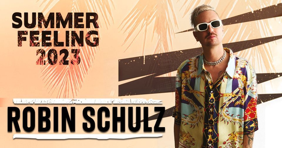 Robin Schulz - SUMMER FEELING 2023, Stedepark Hard, Rorschach, 1 July 2023