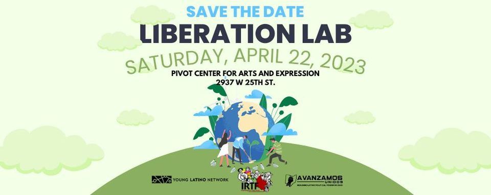 Liberation Lab: Building a Better World , The Pivot Center for Art ...