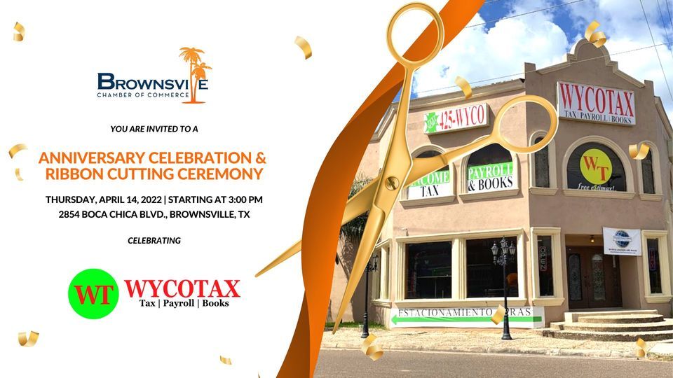 WYCOTAX free e$timax Anniversary and Ribbon-Cutting Ceremony, Wycotax Brownsville, 14 April 2022