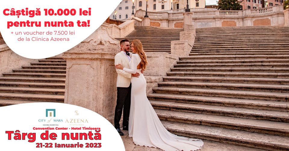 TARG DE NUNTA Timisoara 21-22 Ianuarie 2023 Timisoara Wedding Market ...