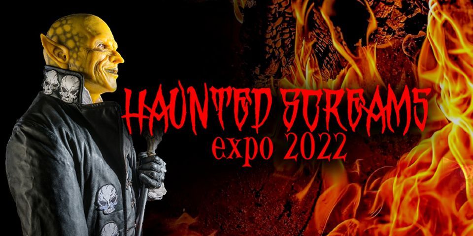 Haunted Screams Expo 2022, Hampton Roads Convention Center, 17 ...