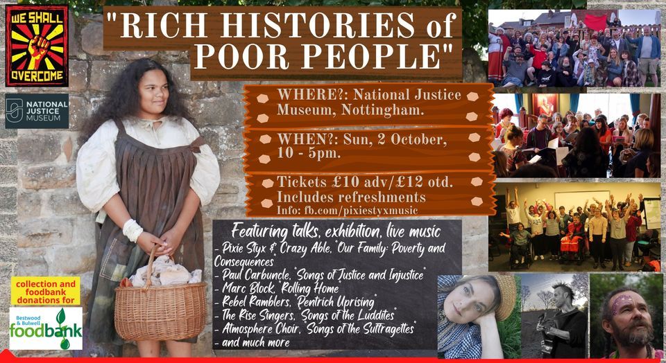 "Rich Histories of Poor People" - Nottingham We Shall Overcome 2022 ...