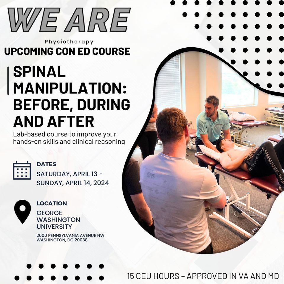 Spinal Manipulation: Before, During and After, The George Washington ...