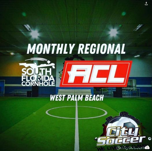 ACL Regional #3 December at City Soccer - South Florida Cornhole, 1016 ...