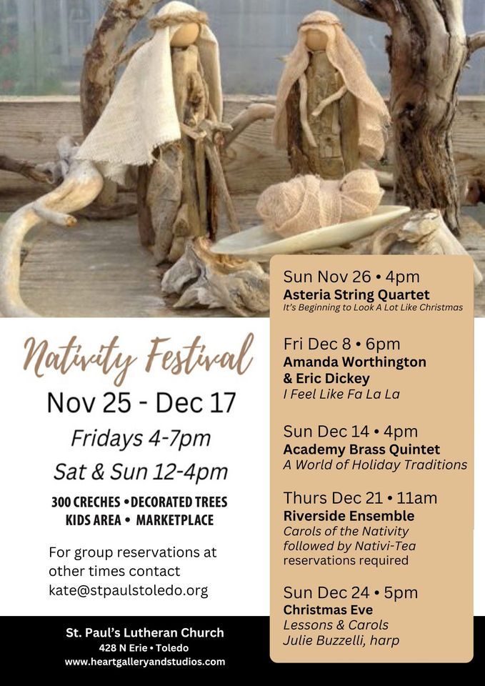 Nativity Festival, St. Paul's Lutheran Church, Toledo Ohio, 25 November ...