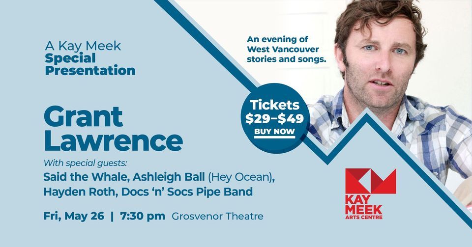 Grant Lawrence and Friends: an evening of West Vancouver stories and ...