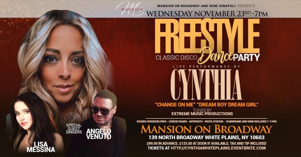 Cynthia ,The Princess of Freestyle will be in White Plains , Mansion On ...