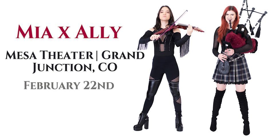 Mia x Ally - Mesa theater , Mesa Theater, Grand Junction, 22 February 2024