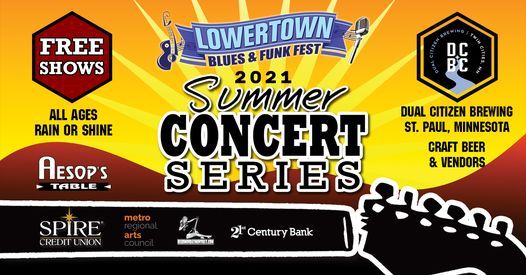 Lowertown Summer Concert Series - The Good, The Bad and The Funky, Dual ...