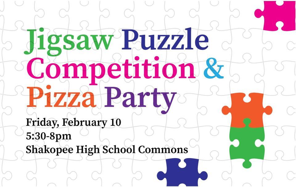Jigsaw Puzzle Competition & Pizza Party!, Shakopee High School, 10 ...