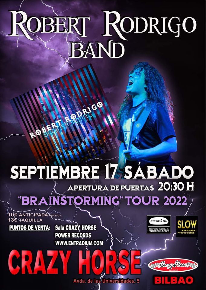 Robert Rodrigo Brainstorming Tour, CRAZY HORSE Bilbao, 17 September 2022