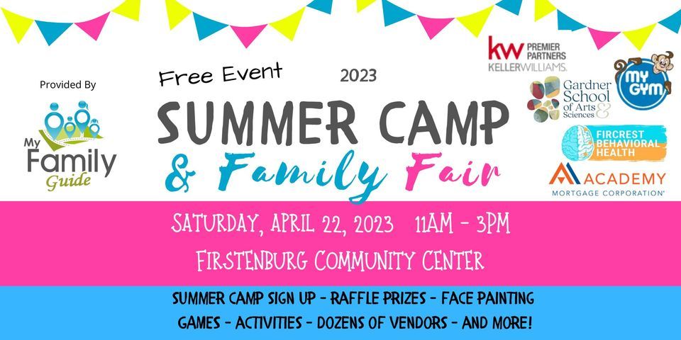 2023 Summer Camp and Family Fair, Firstenburg Community Rec, Vancouver ...