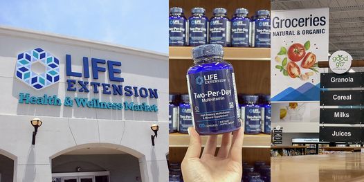 Life Extension Health & Wellness Market Grand Opening - NEW Location ...