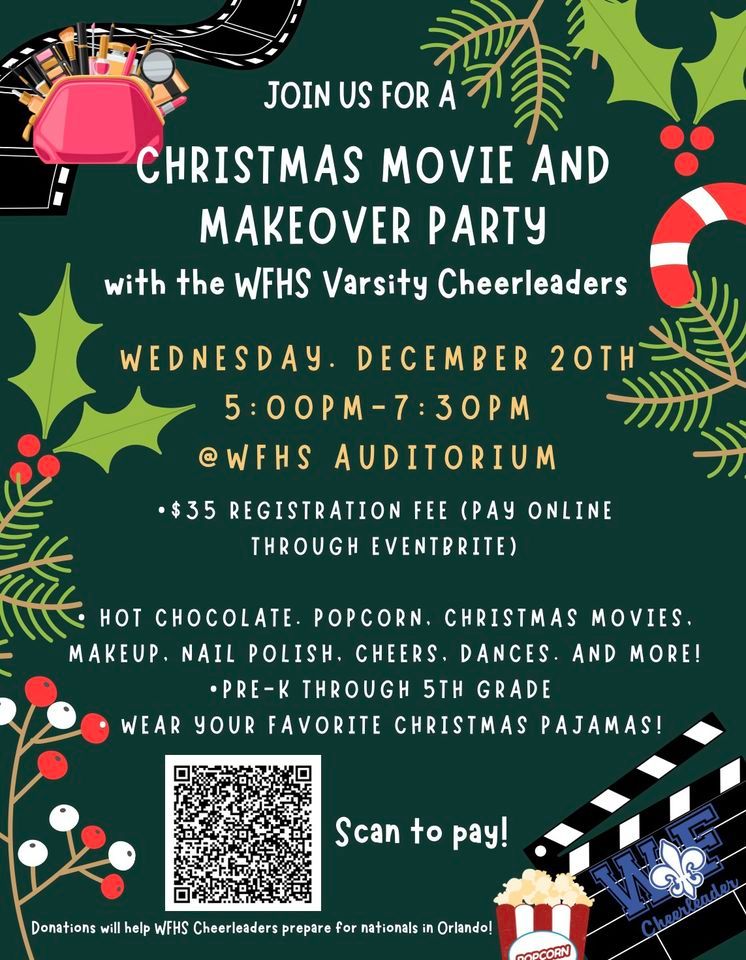 2nd Annual Christmas Movie and Makeover Night with WFHS Cheerleaders ...