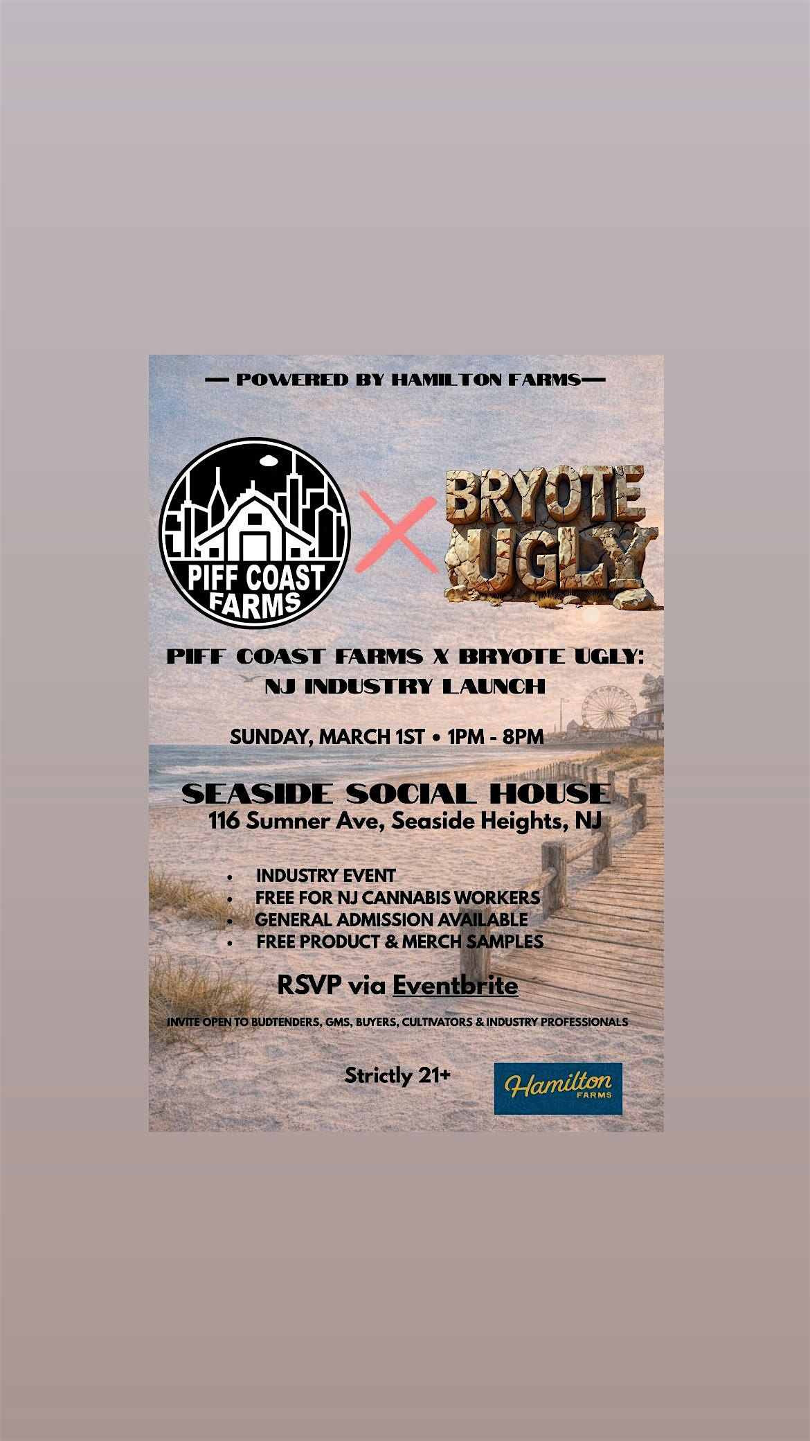 Piff Coast Farms x Bryote Ugly: NJ Industry Launch, Seaside Social ...