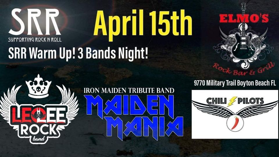 Warm SRR Maiden Mania (Tribute Band) Chili Pilots (STP and Red Hot ...