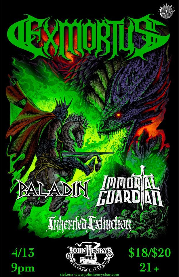 EXMORTUS w/ Paladin, Graveshadow and Inherited Extinction at John ...