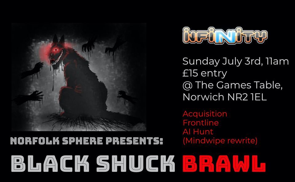 Black Shuck Brawl, The Games Table, Norwich, 3 July 2022