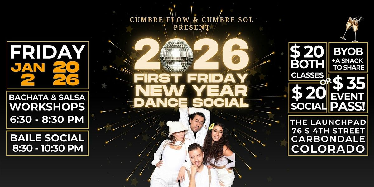 First Friday - New Year Dance Social, The Launchpad, Carbondale, 2 ...