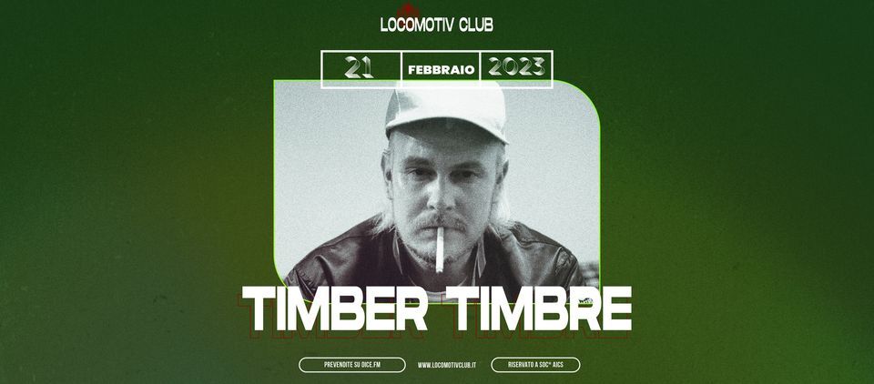 SOLD OUT // Timber Timbre in trio + Joseph Martone @Locomotiv Club | Bologna, LOCOMOTIV CLUB ...
