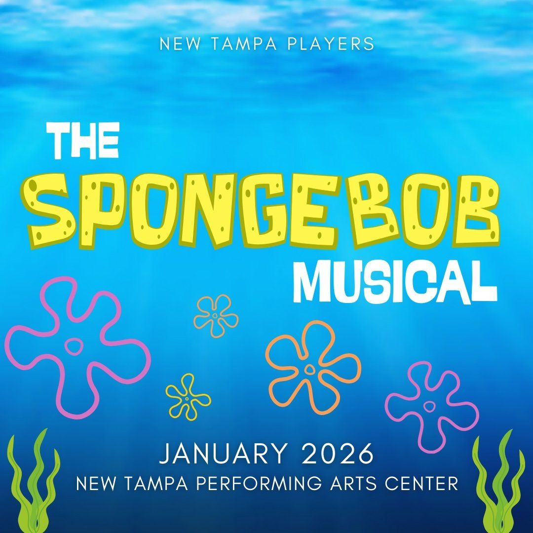 The SpongeBob Musical, Bankhead Theater, Livermore, 31 July to 14 August