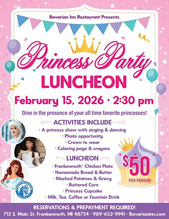 The Bavarian Inn Restaurant presents: ADDED Princess Party Luncheon 2 ...