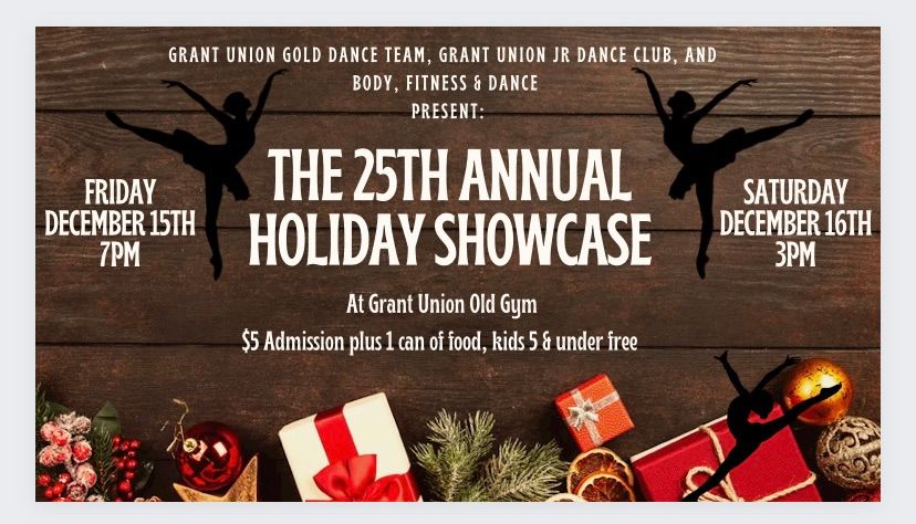 25th Annual Holiday Showcase , Grant Union Jr./Sr. High School - Oregon ...