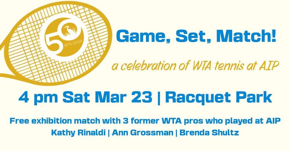 Game, Set, Match: A Celebration of WTA tennis at AIP, Racquet Park, 102 ...