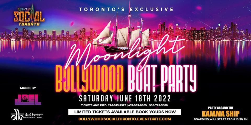 Torontos Exclusive Bollywood Boat Party - Moonlight Edition, 235 Queens ...