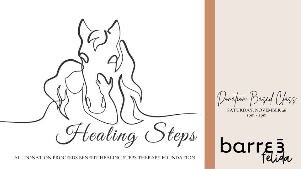 Donation Based Class benefiting Healing Steps Therapy Foundation, barre3 (Vancouver Felida), 26 ...
