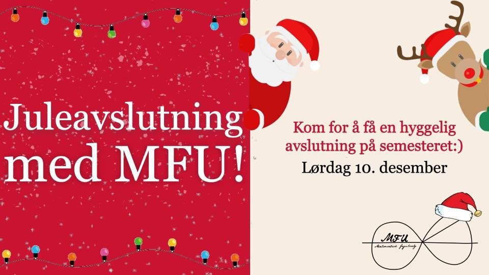 Juleavslutning med MFU, Niels Henrik Abels Hus, Oslo, 10 December 2022