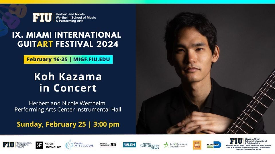 2024 MIGF Concert: Koh Kazama, Herbert and Nicole Wertheim School of ...